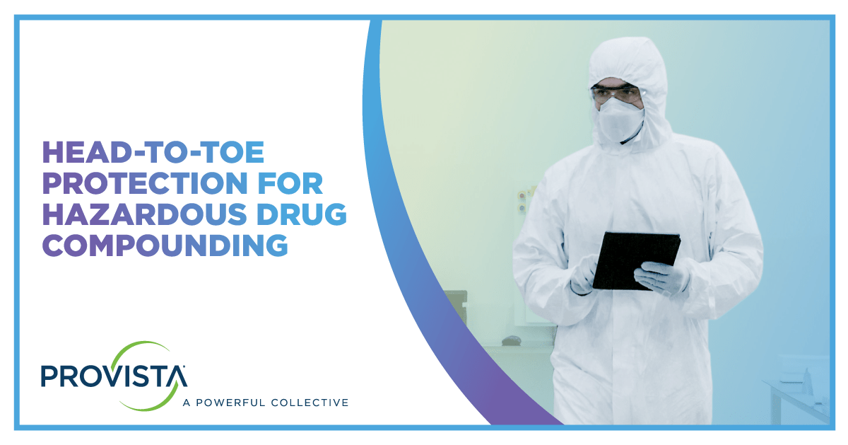 Types of PPE to Wear When Compounding Hazardous Drugs | Provista