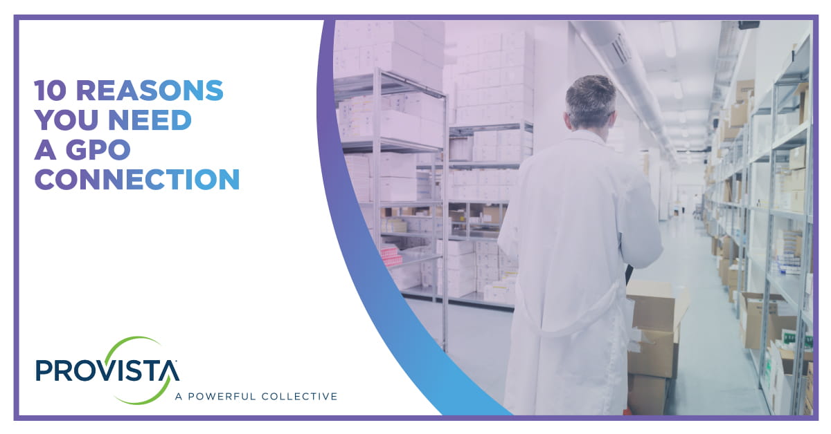 10 Reasons GPO Connections are More Important Than Ever | Provista